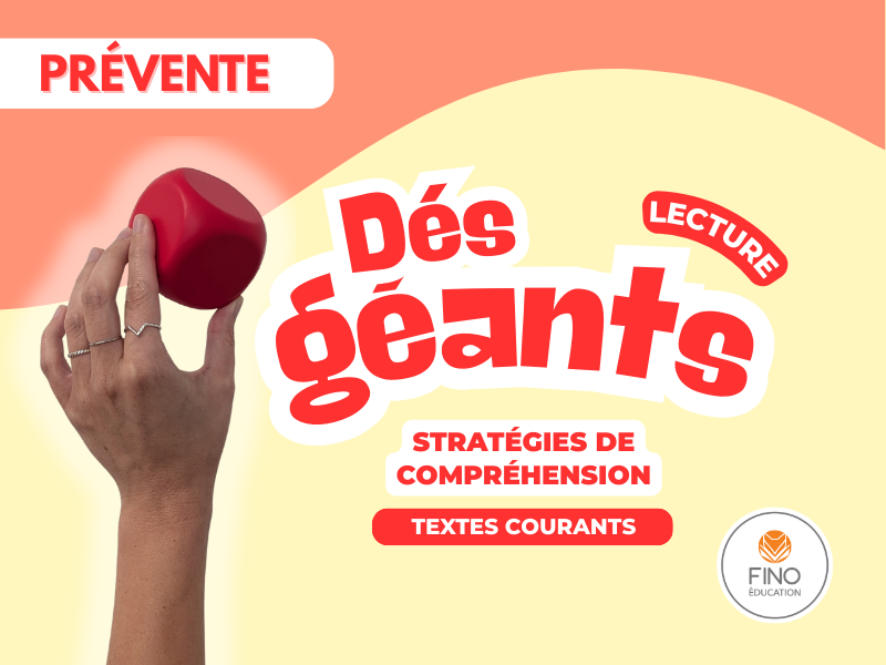 Dés géants de lecture - Stratégies de compréhension de textes courants ...